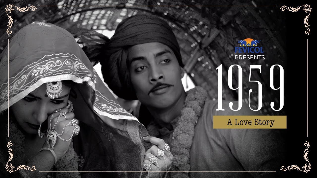 Fevicol Presents 1959 A Love Story - YouTube