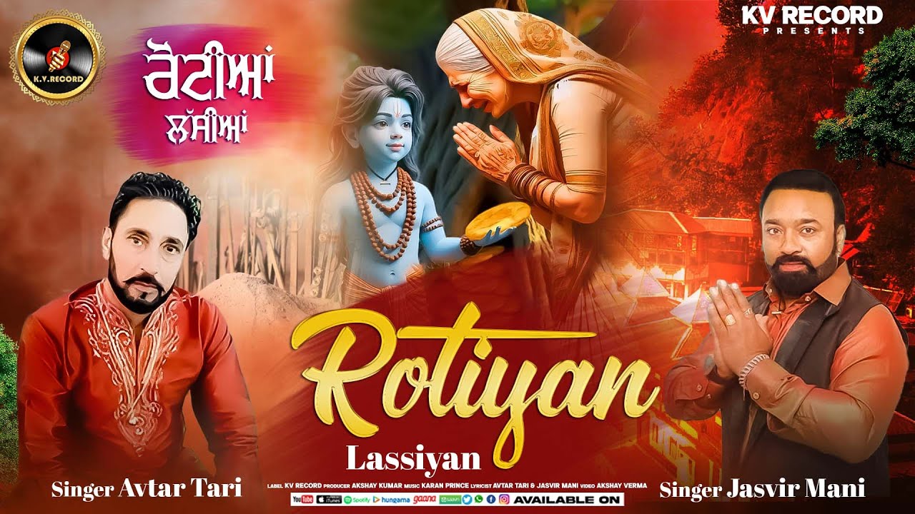 Rotiyan Lassiyan | Singer - Avtar Tari & Jasvir Mani | Baba Balaknath ...