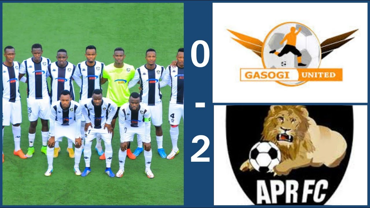 GASOGI UTD 0-2 APR FC PNL 2021 2022 DAY 5 HIGHLIGHTS - YouTube