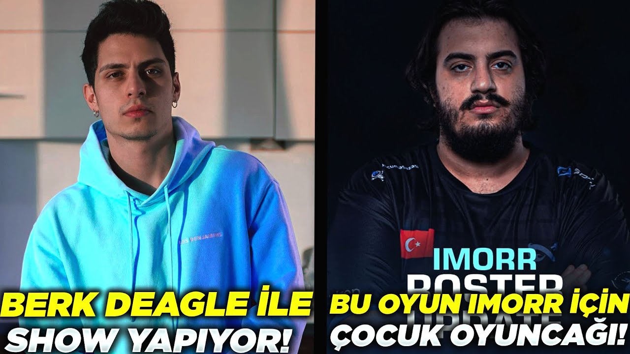 BERK DEAGLE İLE SHOW YAPIYOR! | BU OYUN IMORR İÇİN ÇOCUK OYUNCAĞI| CS ...