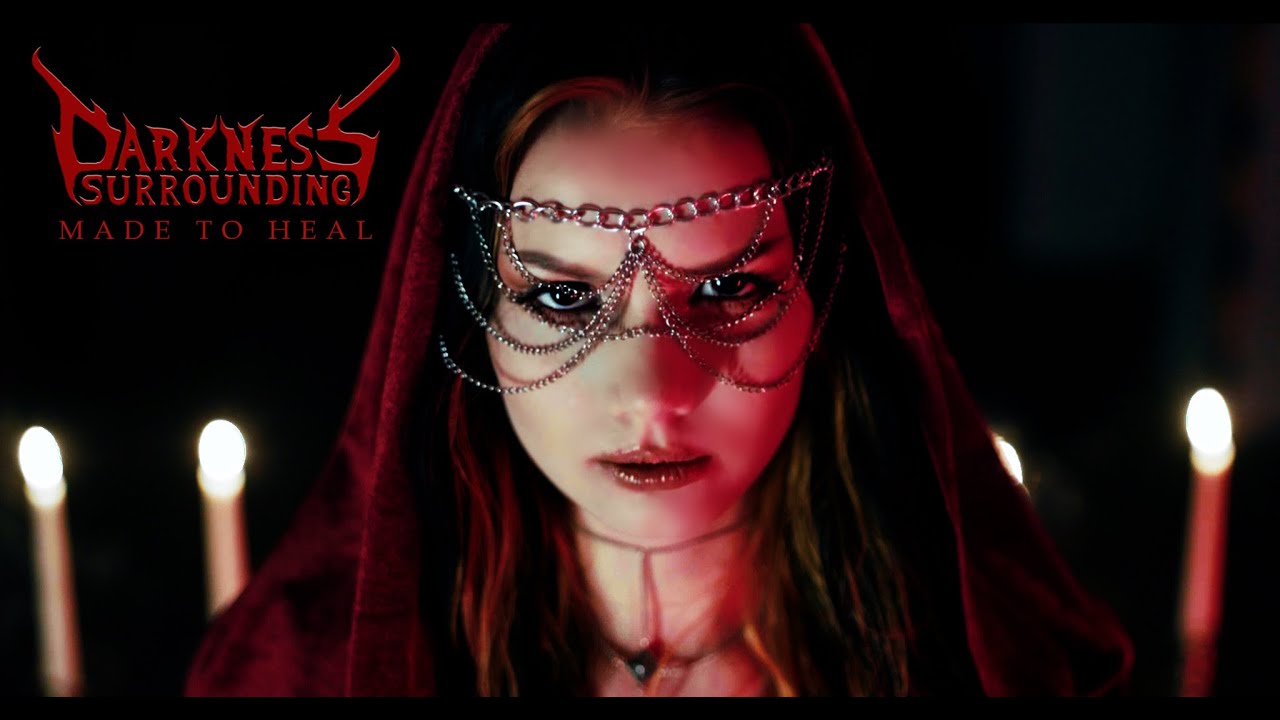 Darkness Surrounding - Made To Heal (Official Music Video) - YouTube