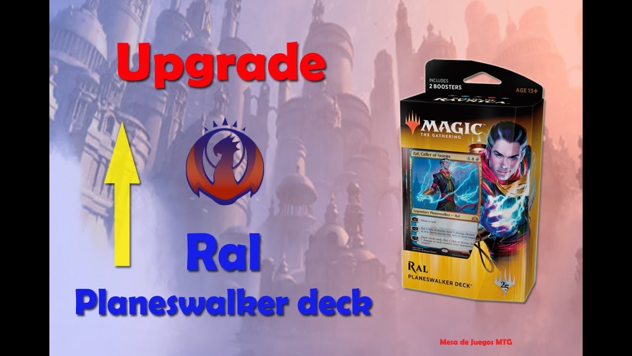 MTG Upgrade Ral planeswalker deck, Gremios de Ravnica, Deck Tech ...