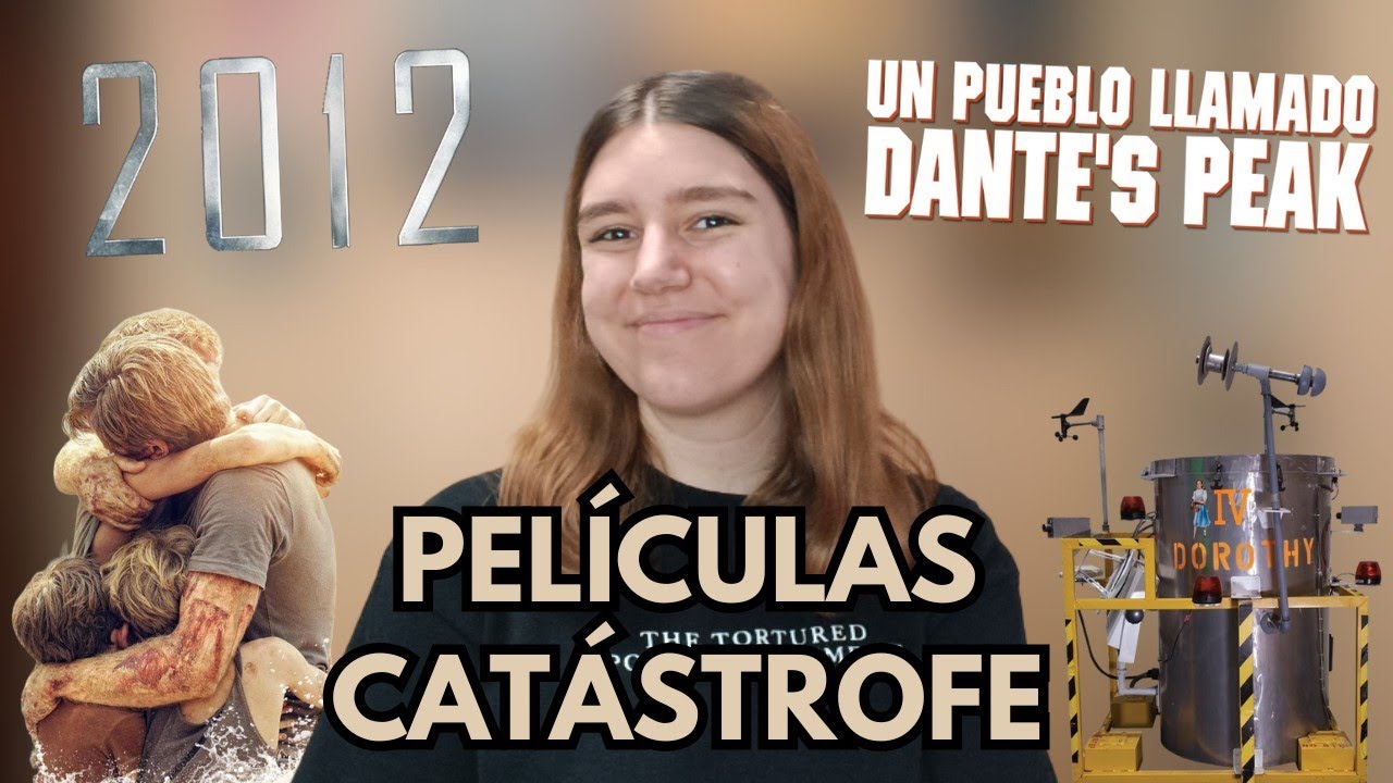 PelÍculas De CatÁstrofes Desastres Naturales Youtube 9649