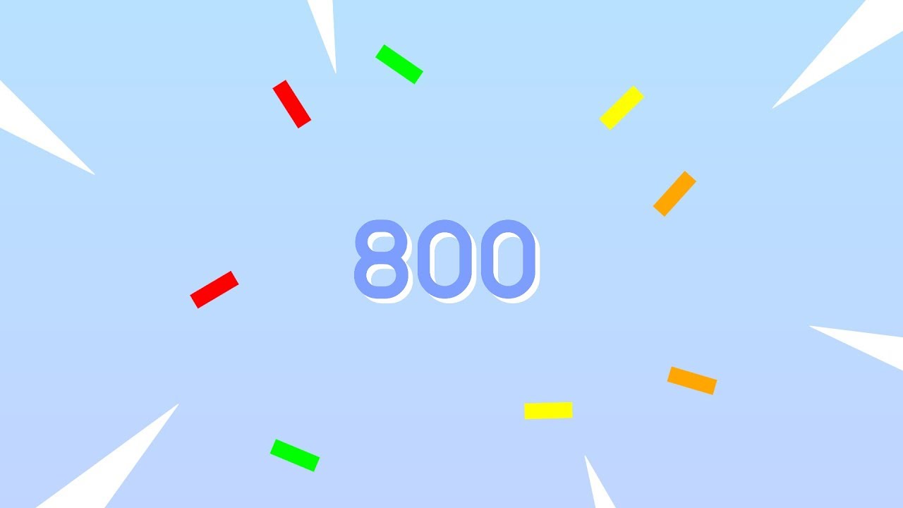 800 Subscribers! - YouTube