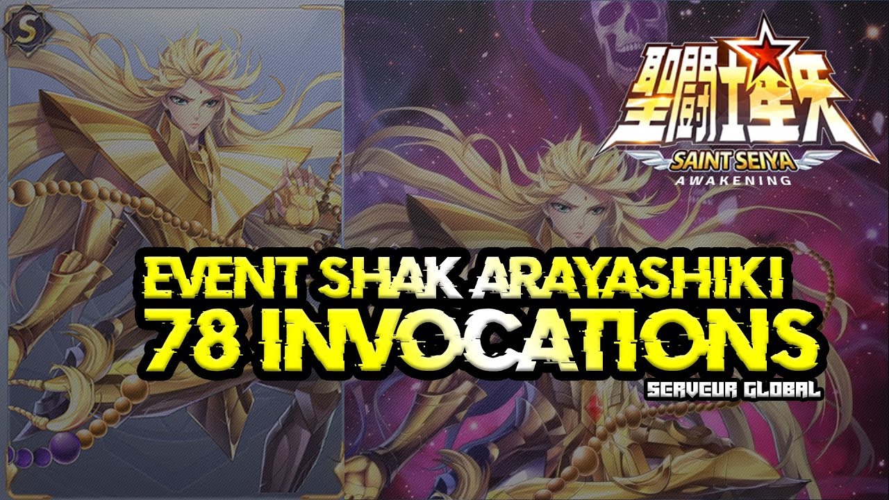 [Saint Seiya Awakening] EVENT SHAKA ARAYASHIKI - OUVERTURE 78 GEMMES ...