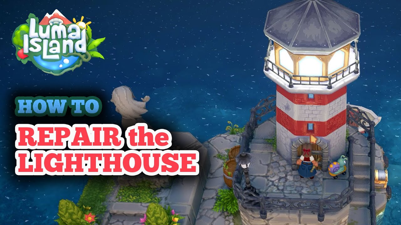 How to Repair Lighthouse in Luma Island - YouTube