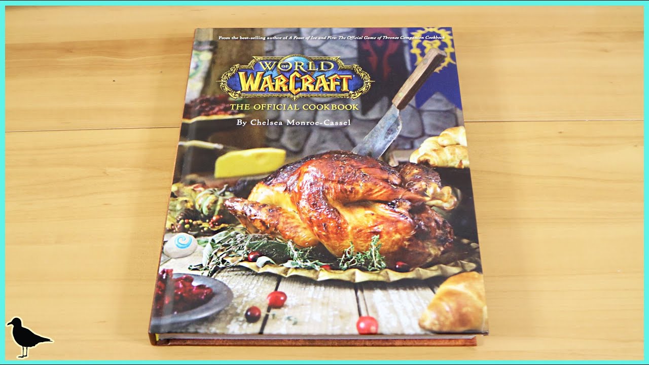 World of Warcraft The Official Cookbook Flipthrough Review! | Birdew ...