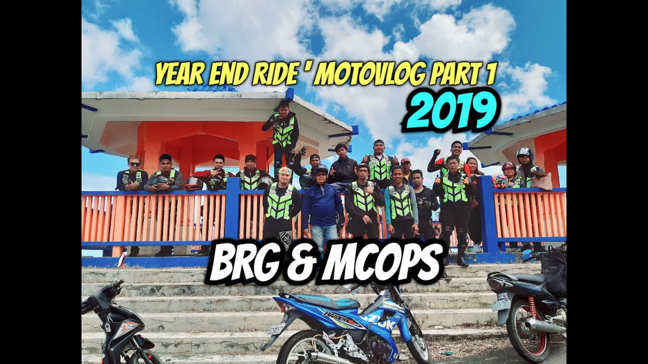 YEAR END RIDE 2019 WITH BRG AND MCOPS PART 1 - YouTube