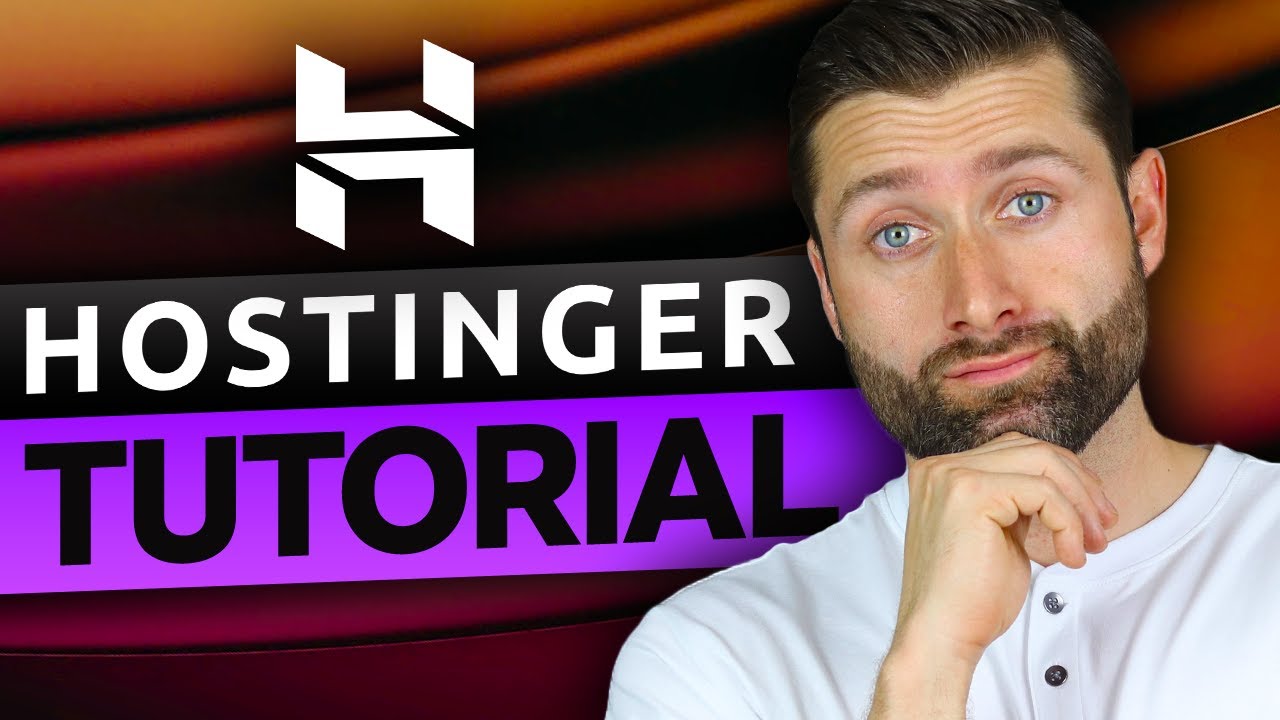 Complete Hostinger Tutorial 2025 | How to host a website with Hostinger - YouTube