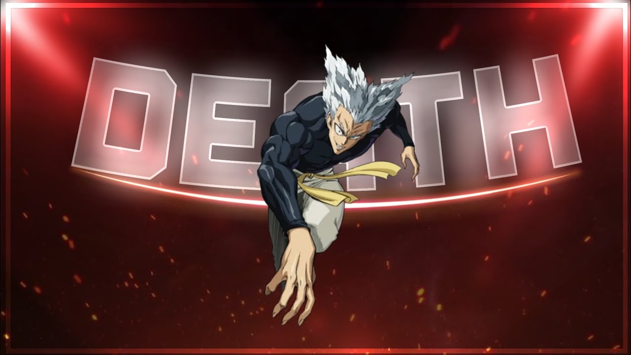 DEATH IS NO MORE - GAROU {ONE PUNCH MAN AMV} - YouTube
