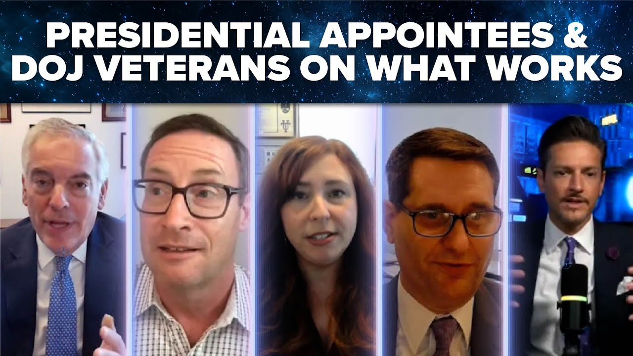 Presidential Appointees and DOJ Veterans on What Works | Ethics ...