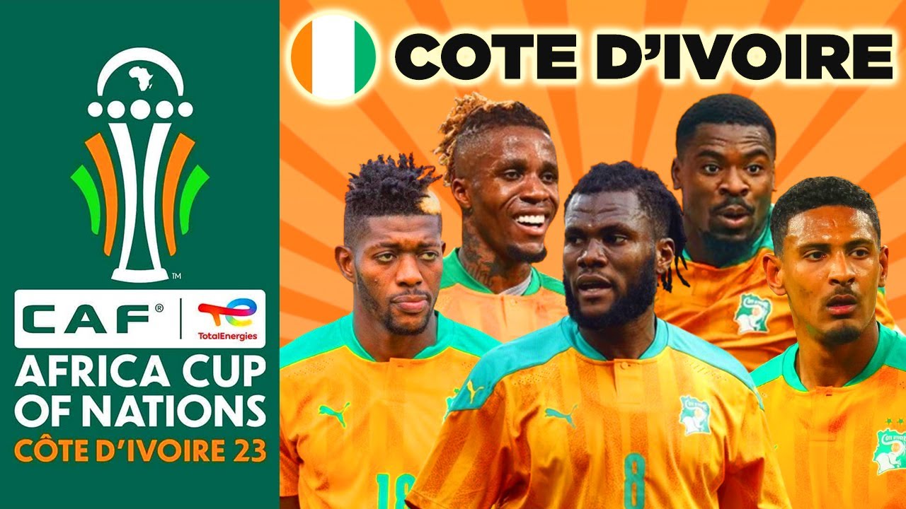 COTE D'IVOIRE SQUAD AFCON 2024 | AFRICA CUP OF NATIONS COTE D'IVOIRE ...