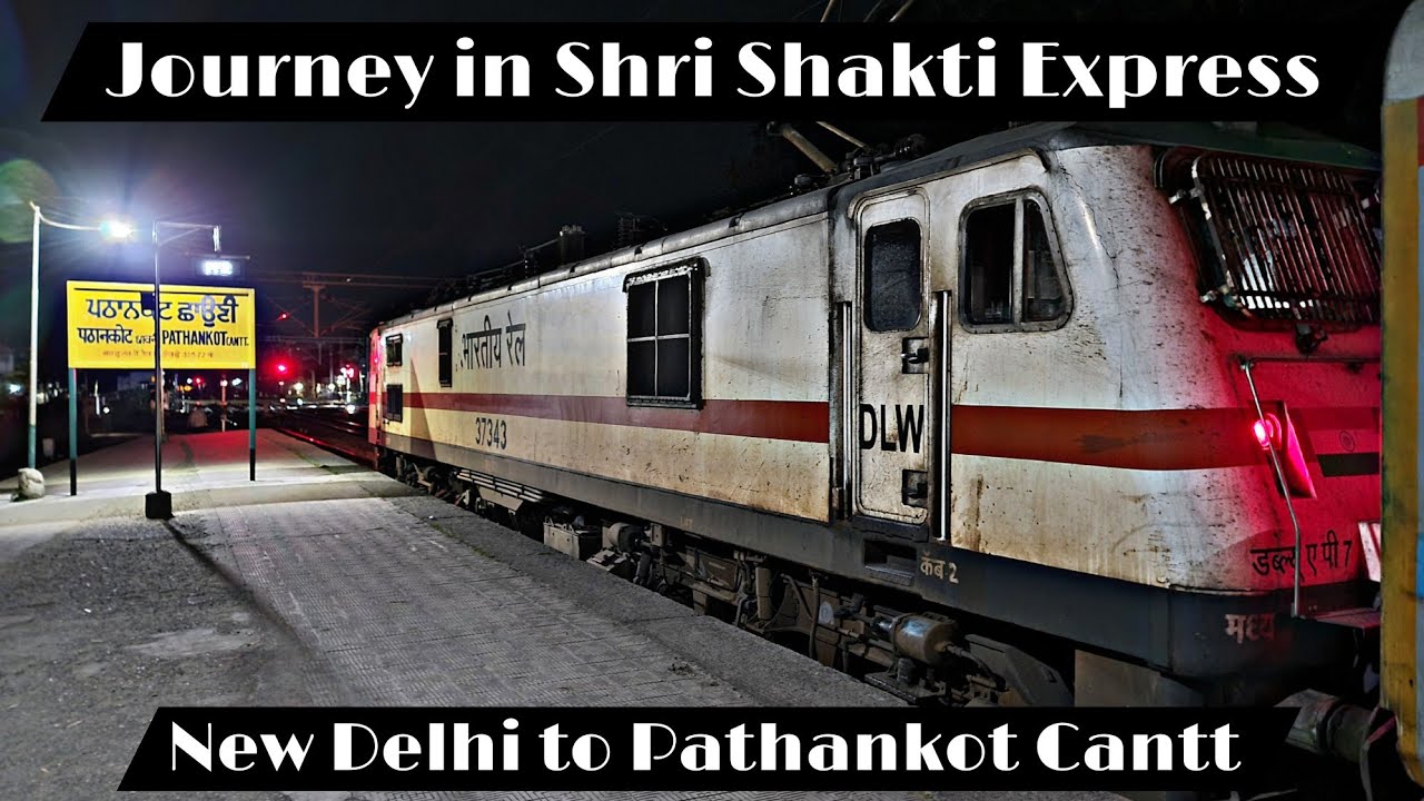 Journey in 22461 New Delhi - Katra Shri Shakti Express | New Delhi to ...