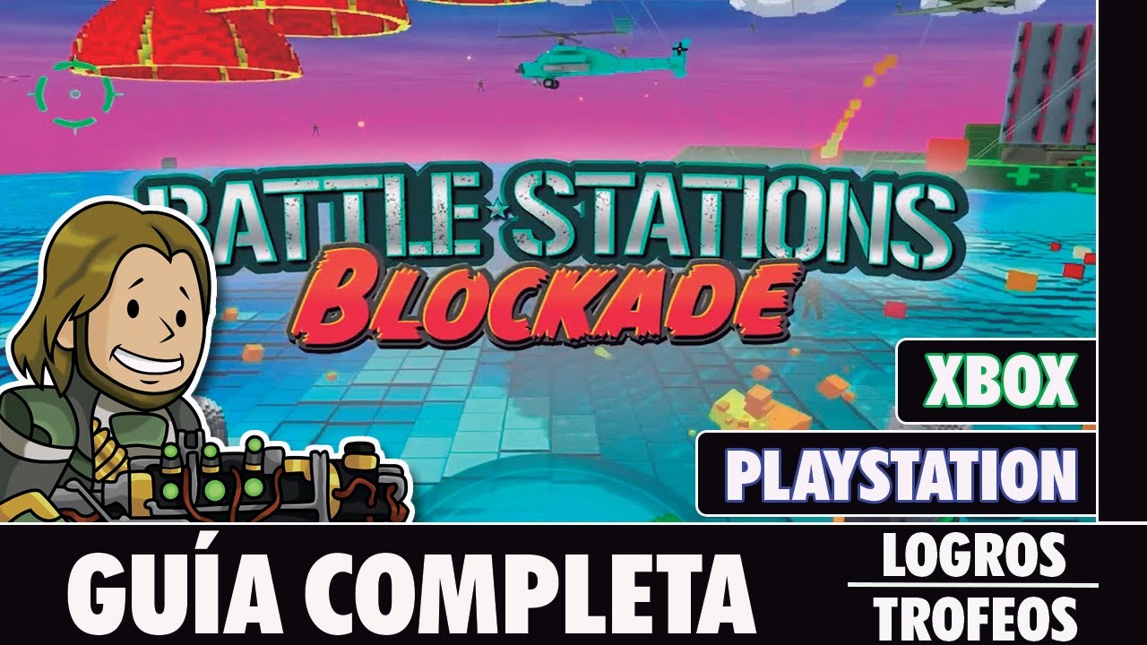 BATTLE STATIONS BLOCKADE - Guía completa [LOGROS/TROFEOS] - YouTube