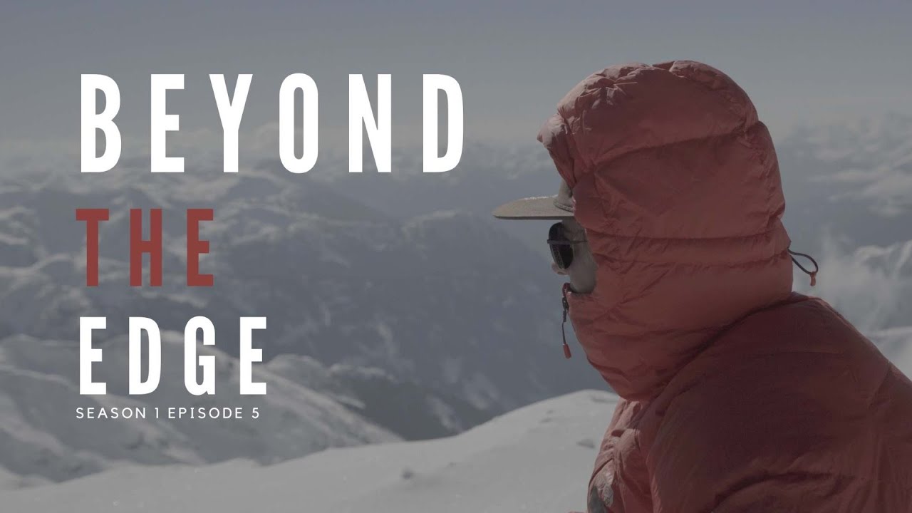 Beyond the Edge S1 Ep 05 - YouTube