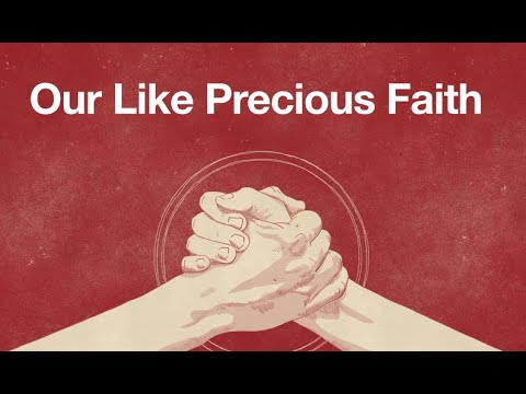 Our Like Precious Faith - YouTube