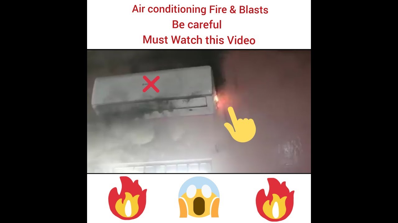 Air conditioning Unit fire and Blasts,/ Split Ac use be careful ...