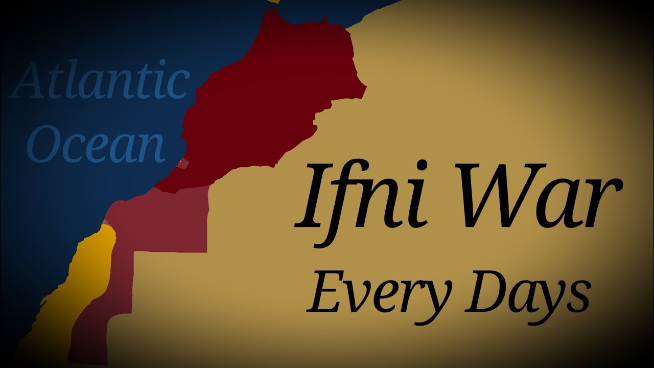 Ifni War Every days - YouTube