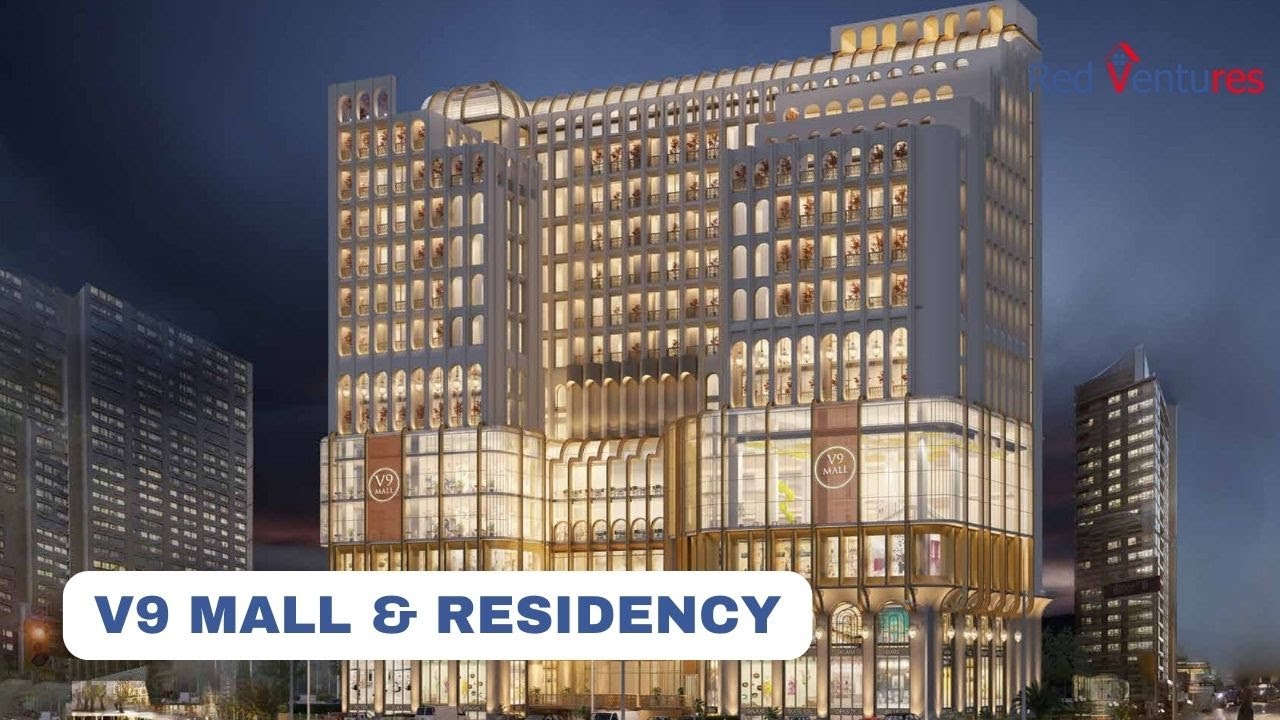 Experience the Ultimate Comfort at V9 Mall & Residency - YouTube