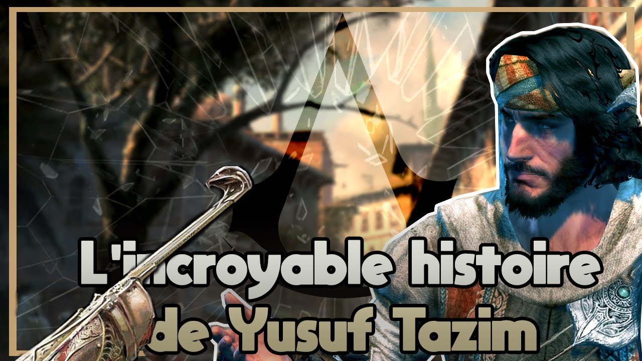 YUSUF TAZIM - L'histoire d'un Assassin emblématique (Who is He) - YouTube