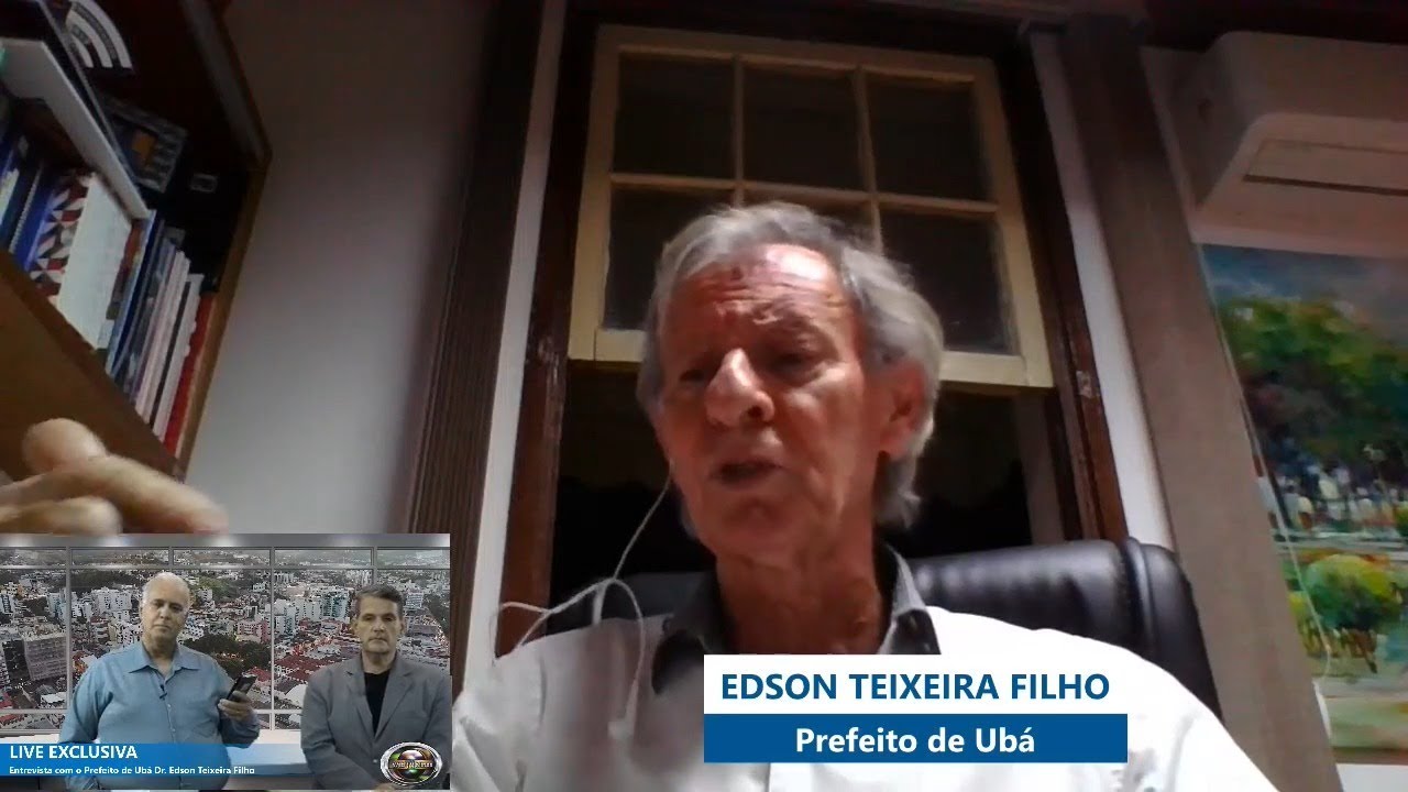 Live exclusiva com o Prefeito de Ubá Dr. Edson Teixeira Filho - YouTube