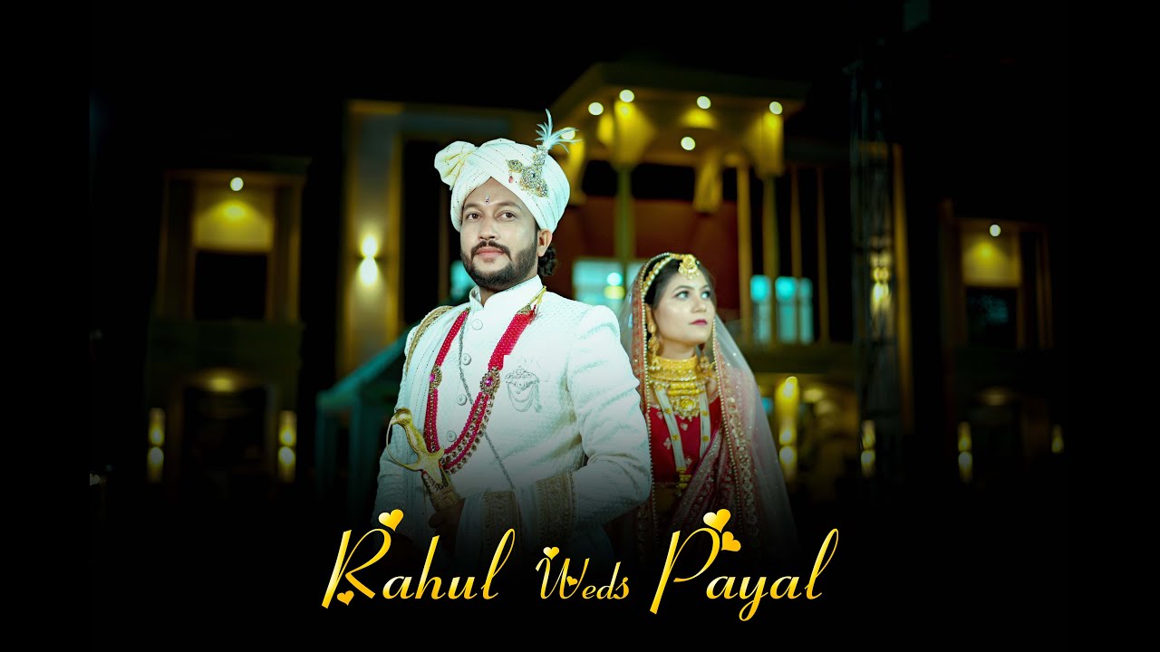Best Indian Hindu Wedding Cinematic Teser ||RAHUL&PAYAL|| AMARDEEP ...