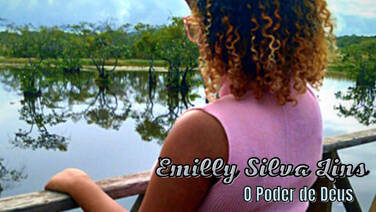 Emilly Silva Lins Oficial2 Trailer do Clipe O Poder de Deus VEVO - YouTube