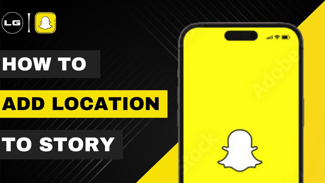 Snapchat: How to Put Location on Story (Sticker or Filter) - YouTube