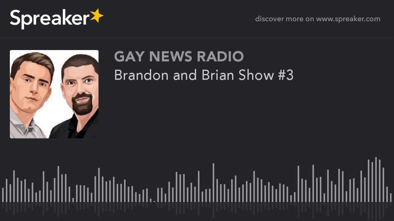 Brandon and Brian Show #3 (part 3 of 3) - YouTube