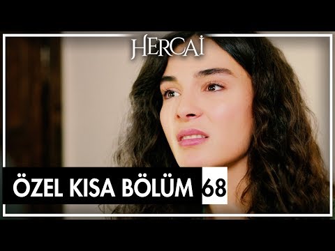 Hercai Özel Kısa Bölümler | 68. Bölüm