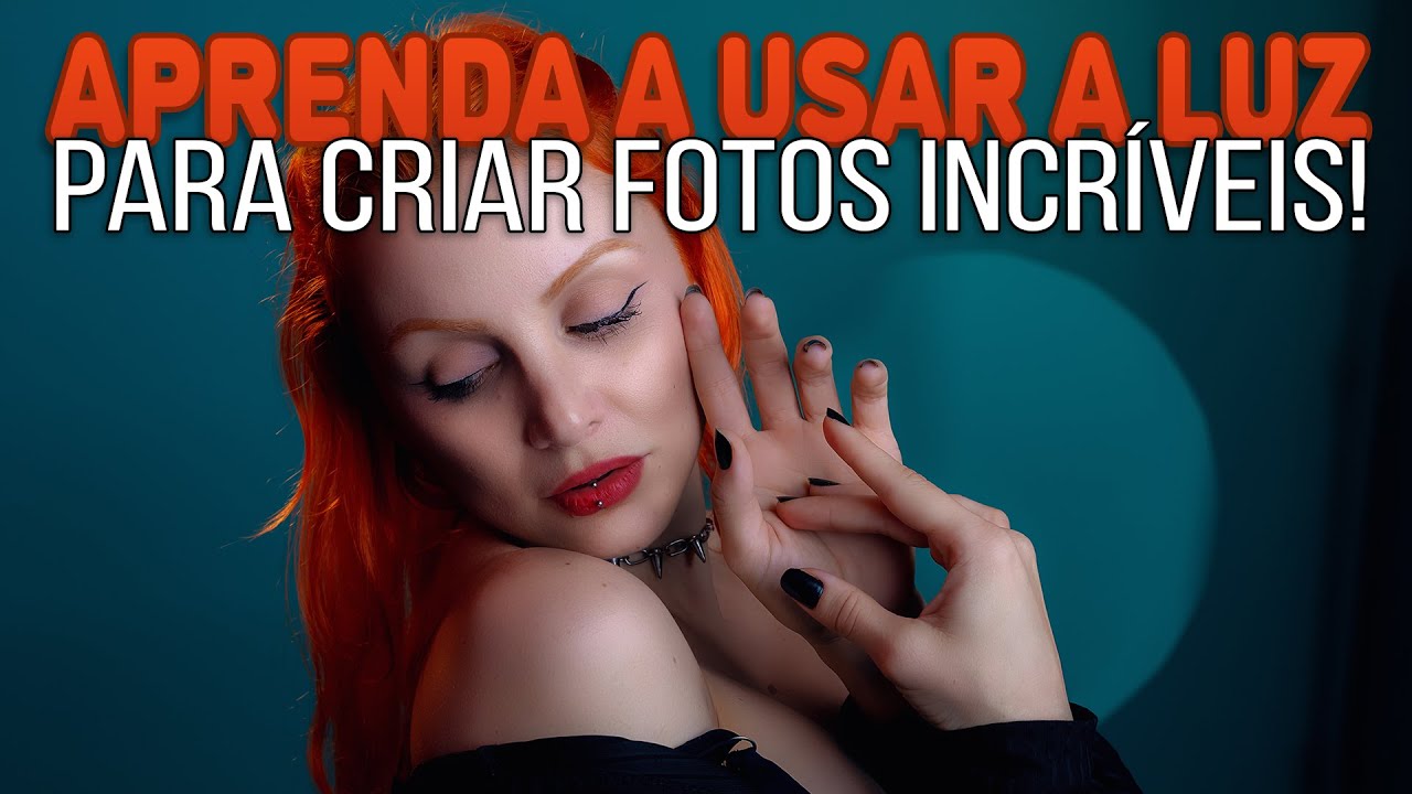 Aprenda como usar a luz para criar fotos incríveis! Dica Épica no Final ...