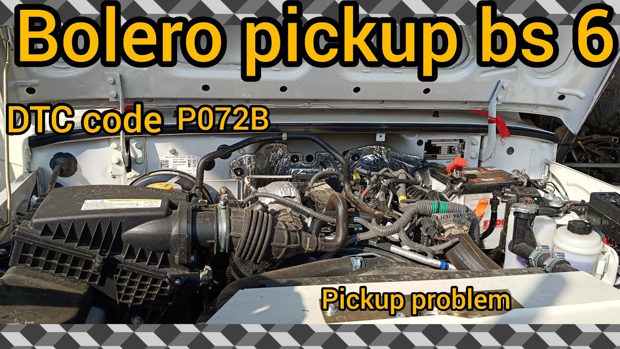 Bolero pickup bs 6 pickup problem P072B - YouTube