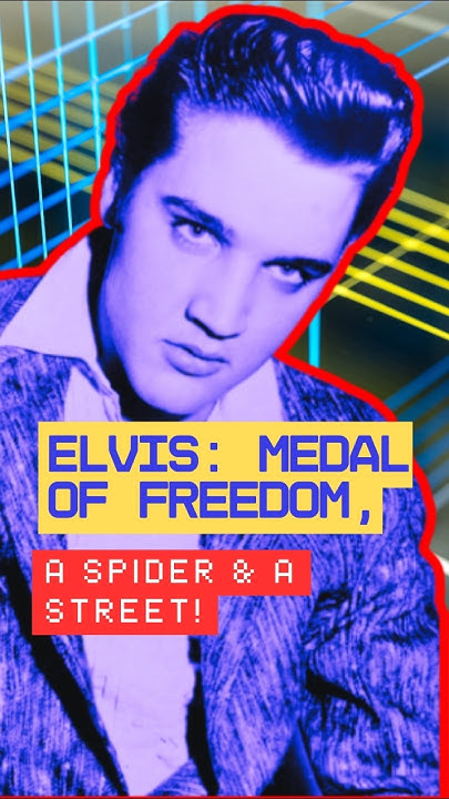 Elvis: Medal of Freedom, a Spider & a Street! #celebritynews #celebrity #elvispresley #shorts ...