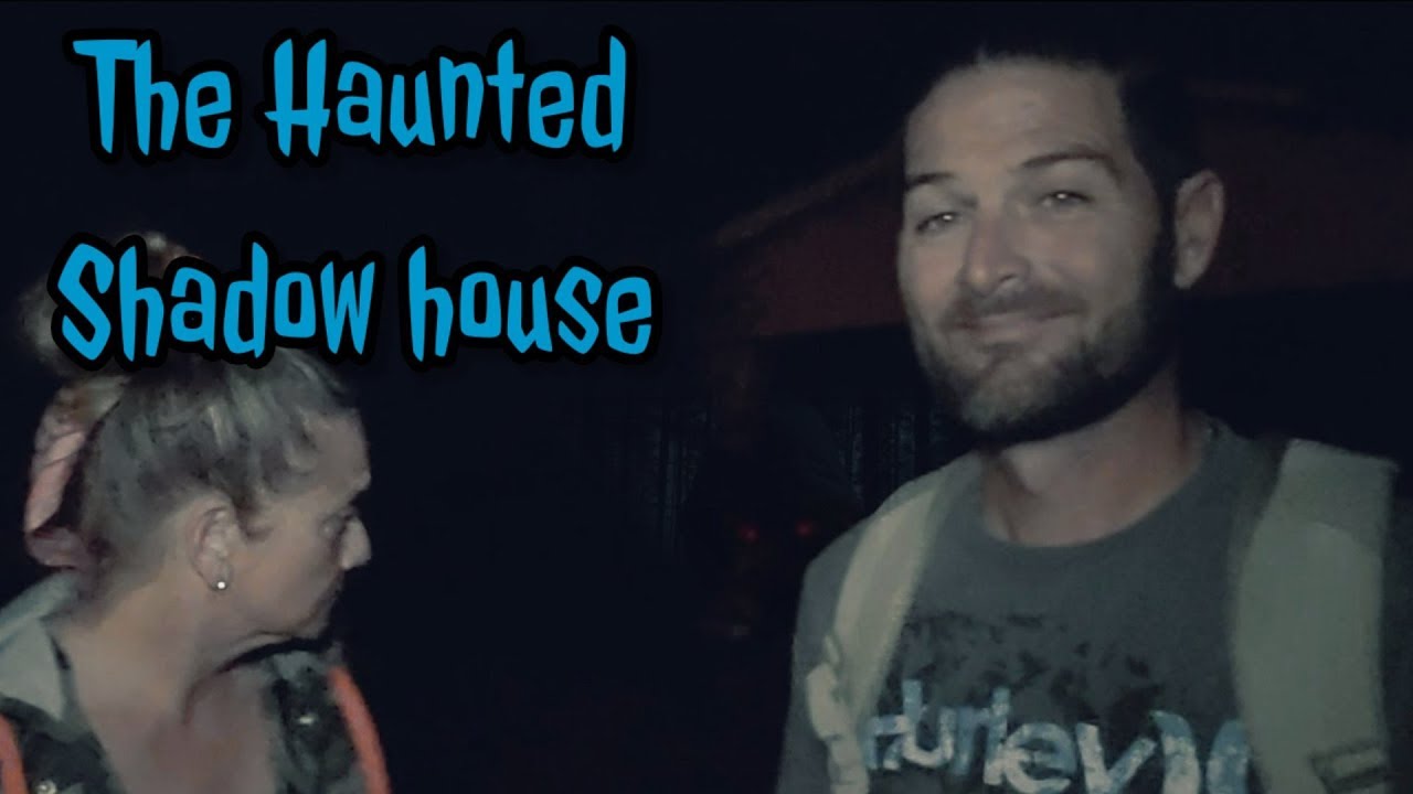 The (Haunted) Shadow house investigation - YouTube
