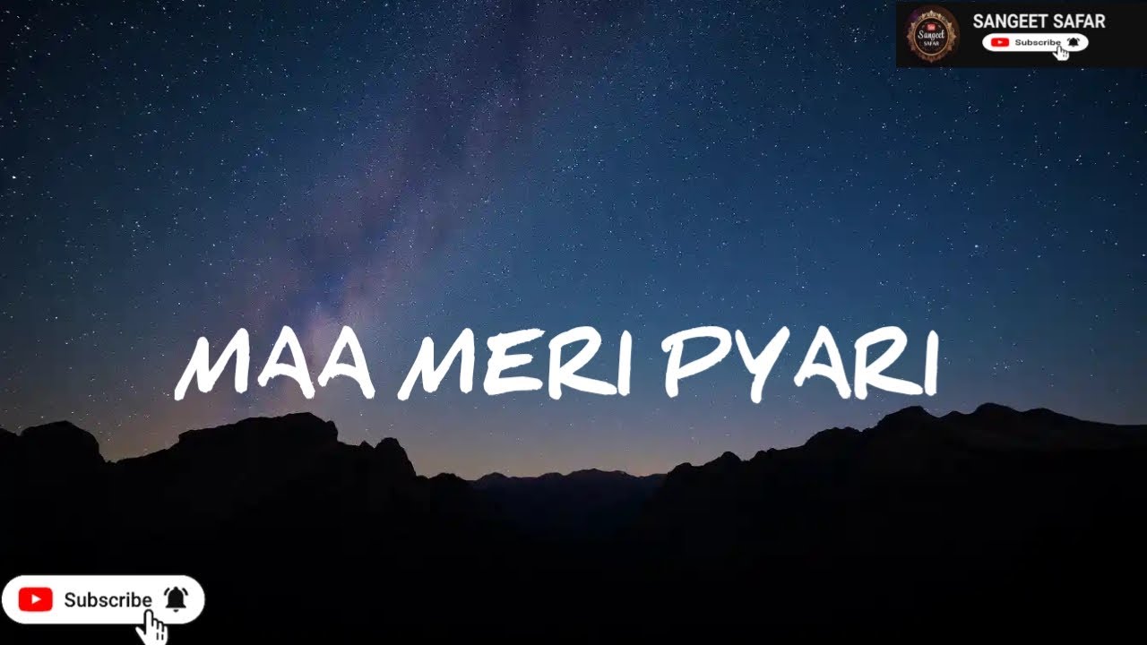 MAA MERI PYARI - YouTube