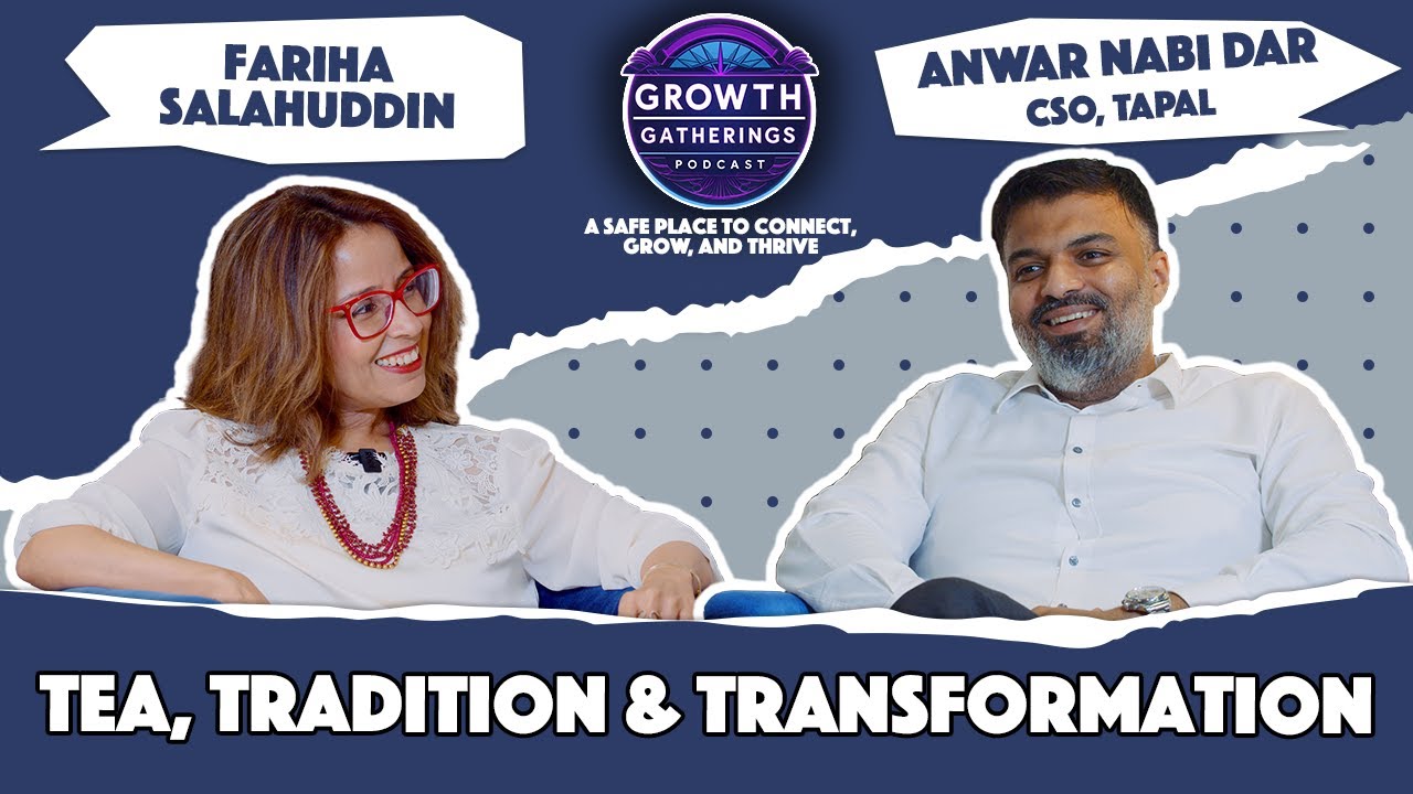 Leadership Stories & Lessons | Growth Gatherings Ep#3 | Anwar Nabi Dar ...