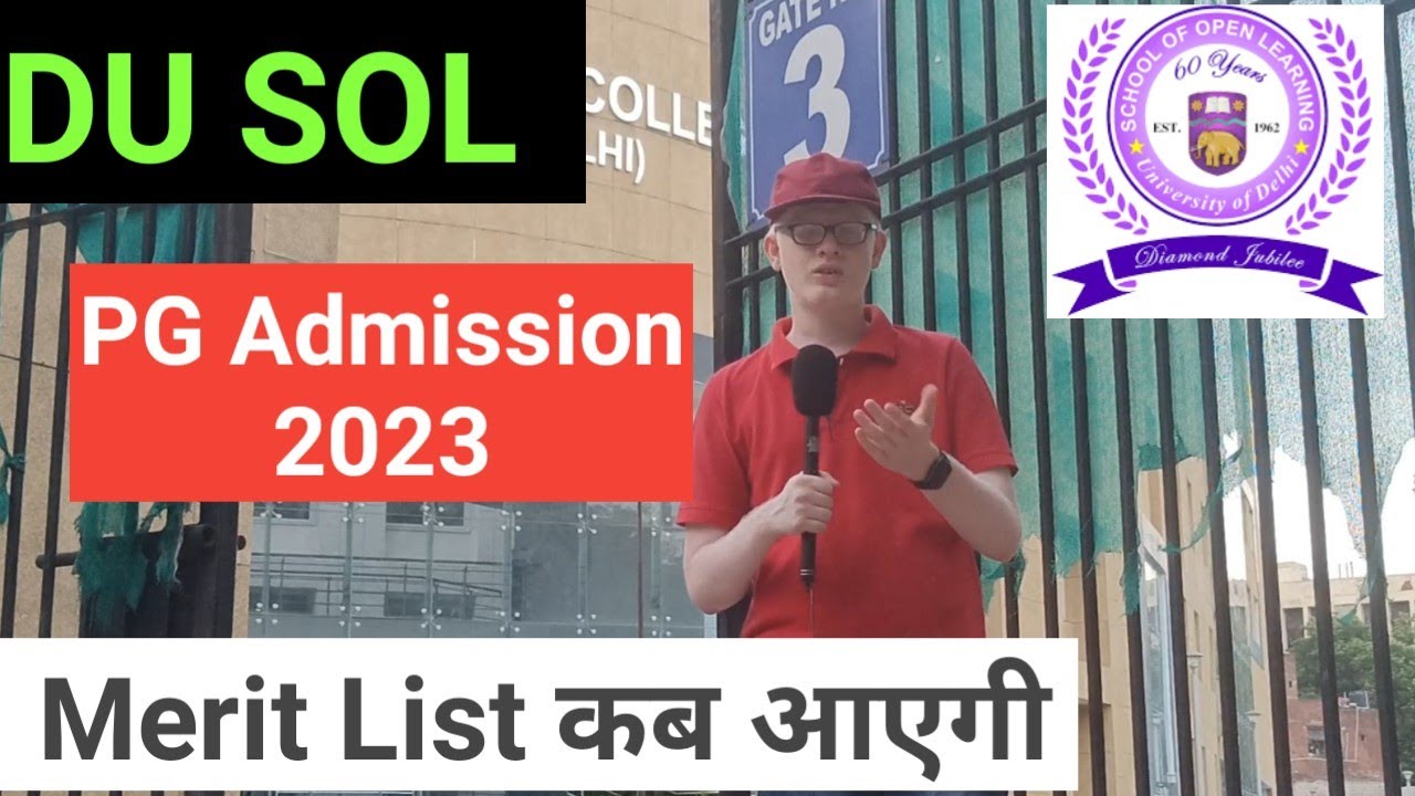 DU SOL PG Admission Merit List Update 2023 | Sol Pg admission list ...