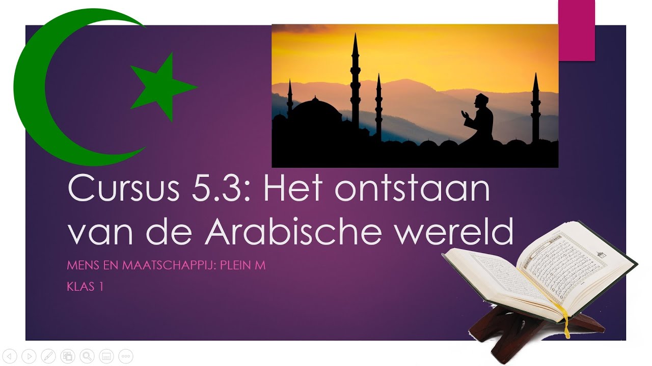 Cursus 5.3: Het ontstaan van de Arabische wereld - YouTube
