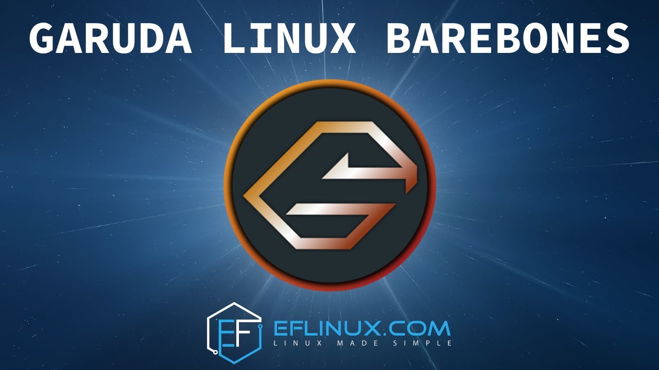 Garuda Linux Barebones - YouTube