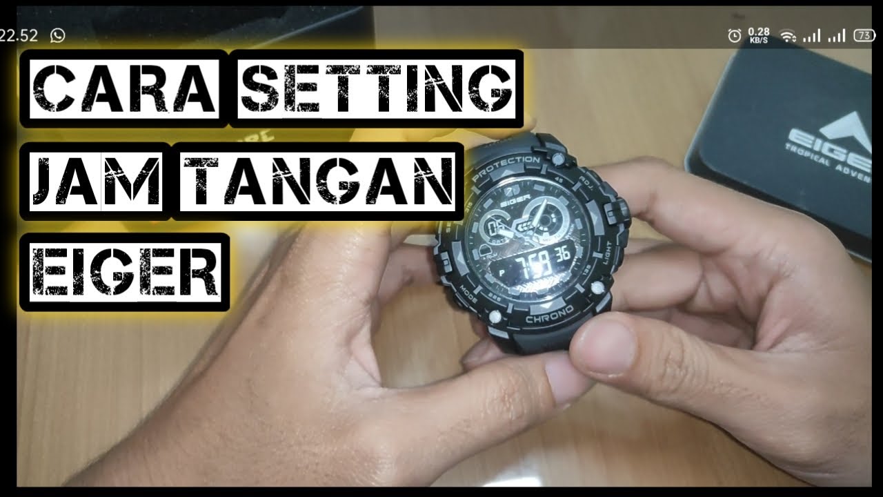 CARA SETTING JAM EIGER - YouTube