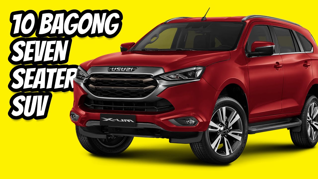Top 10 Bagong 7 seater SUV Philippines | New best 7 seater SUV 2025 ...