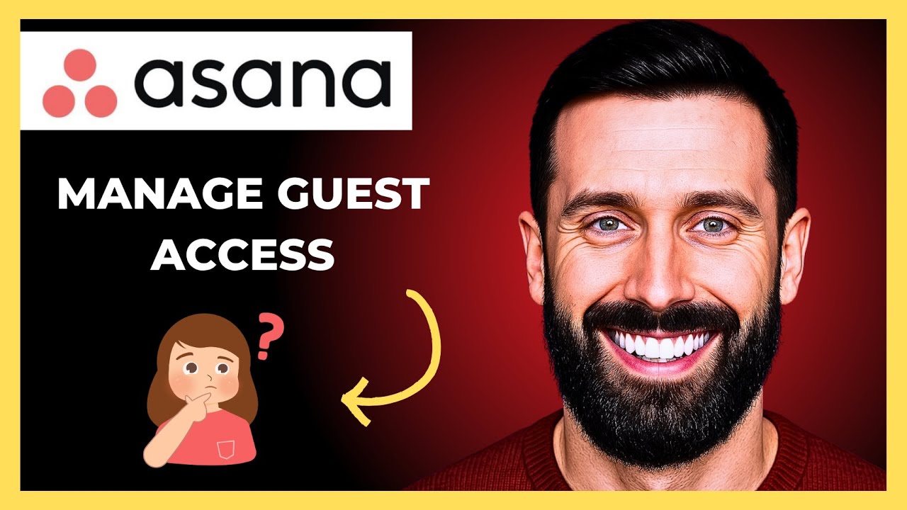 How To Manage Guest Access On ASANA(Complete 2025 Guide) - YouTube