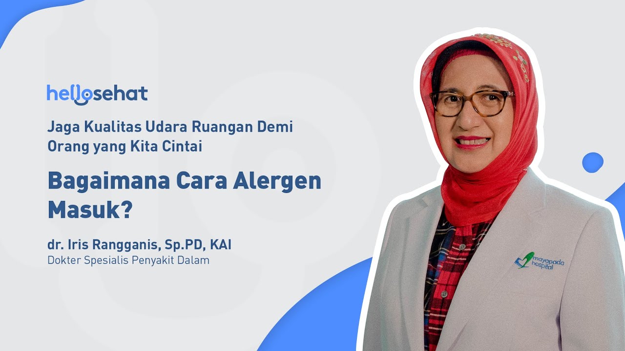 Bagaimana Cara Alergen Bisa Menimbulkan Reaksi Alergi di Tubuh? - YouTube
