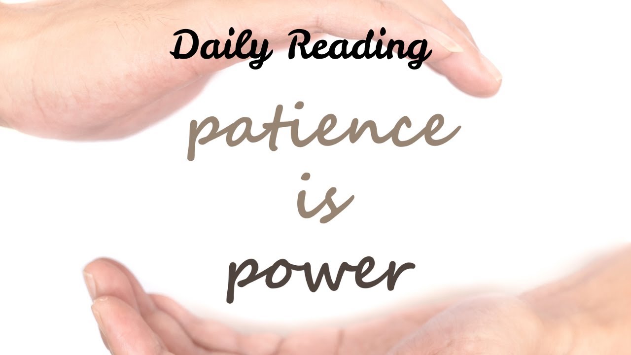Daily Reading February 2, 2025- Have patience go with the flow. - YouTube