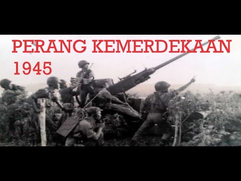 Perang Kemerdekaan 1945  (Pasca Proklamasi)