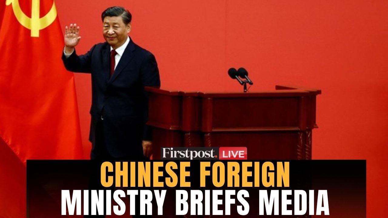 China MoFA LIVE: Chinese Foreign Ministry Briefs Media as Xi Hosts ...