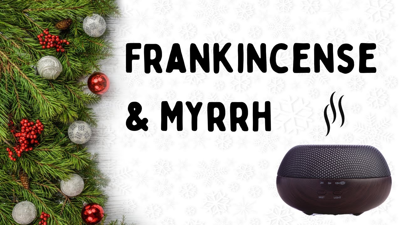 Frankincense and Myrrh Diffuser Blends - YouTube