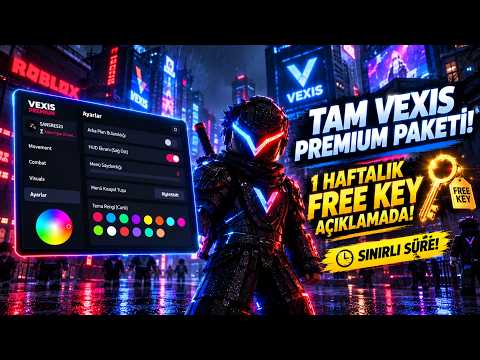 VEXIS PREMIUM ROBLOX SCRIPT! ⚡ (1 Haftalık Free Key Açıklamada!)