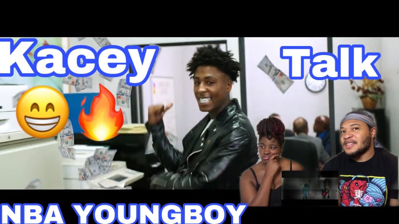 YoungBoy Never Broke Again - Kacey talk (COUPLE REACTS) - YouTube