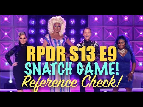 RPDR S13 Ep9 The Snatch Game - Reference Check! - YouTube